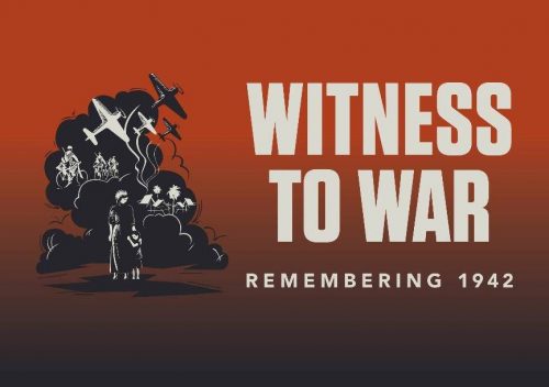 Witness To War: Remembering 1942